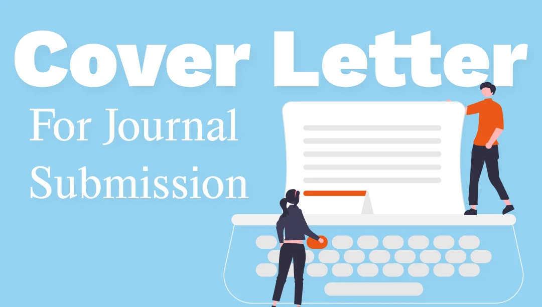 How to Write a Cover Letter for Journal Submission