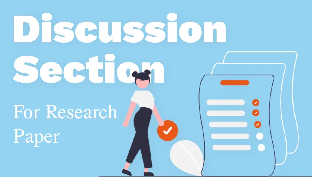 How to Write the Discussion Section of a Research Paper